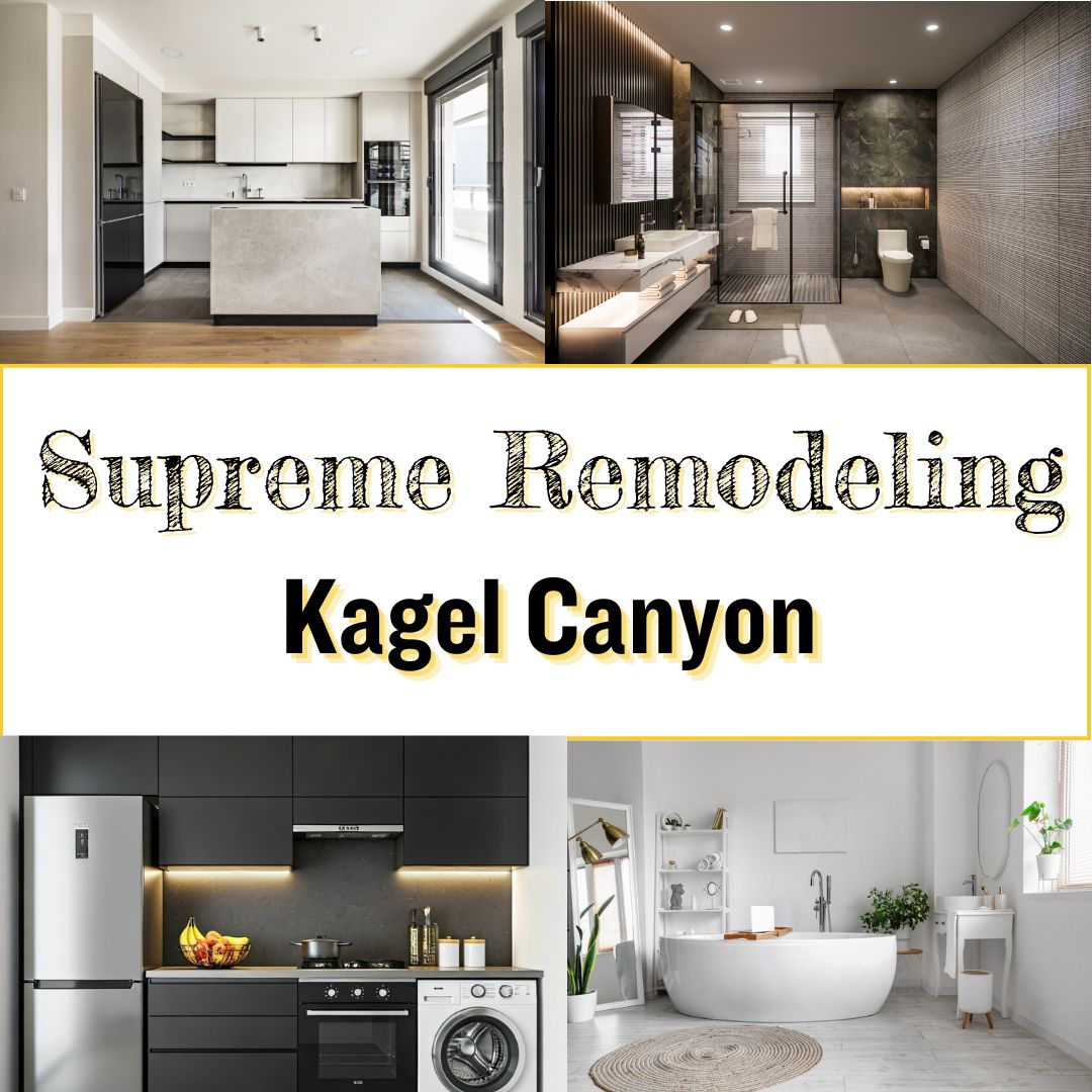 Kitche and Bathroomn Remodeling Contractor in Kagel Canyon