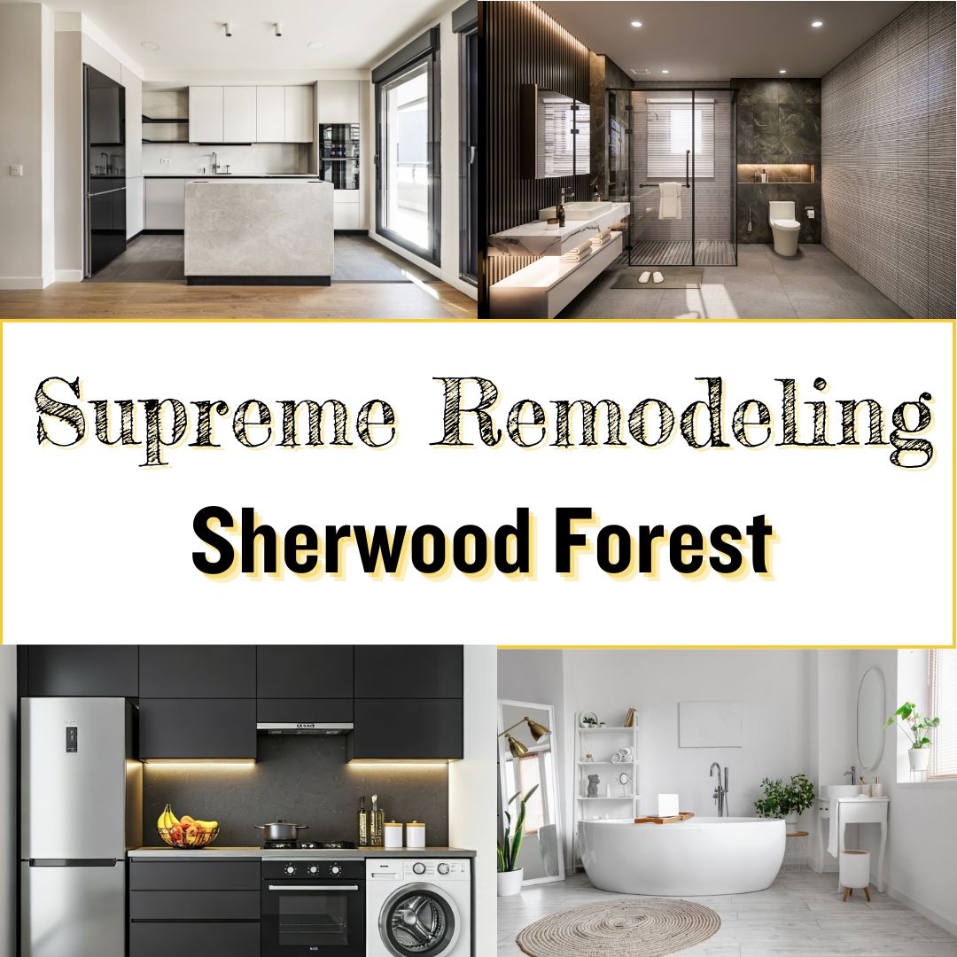 Kitchen and Bathroom Remodeling Contractor in Sherwood Forest